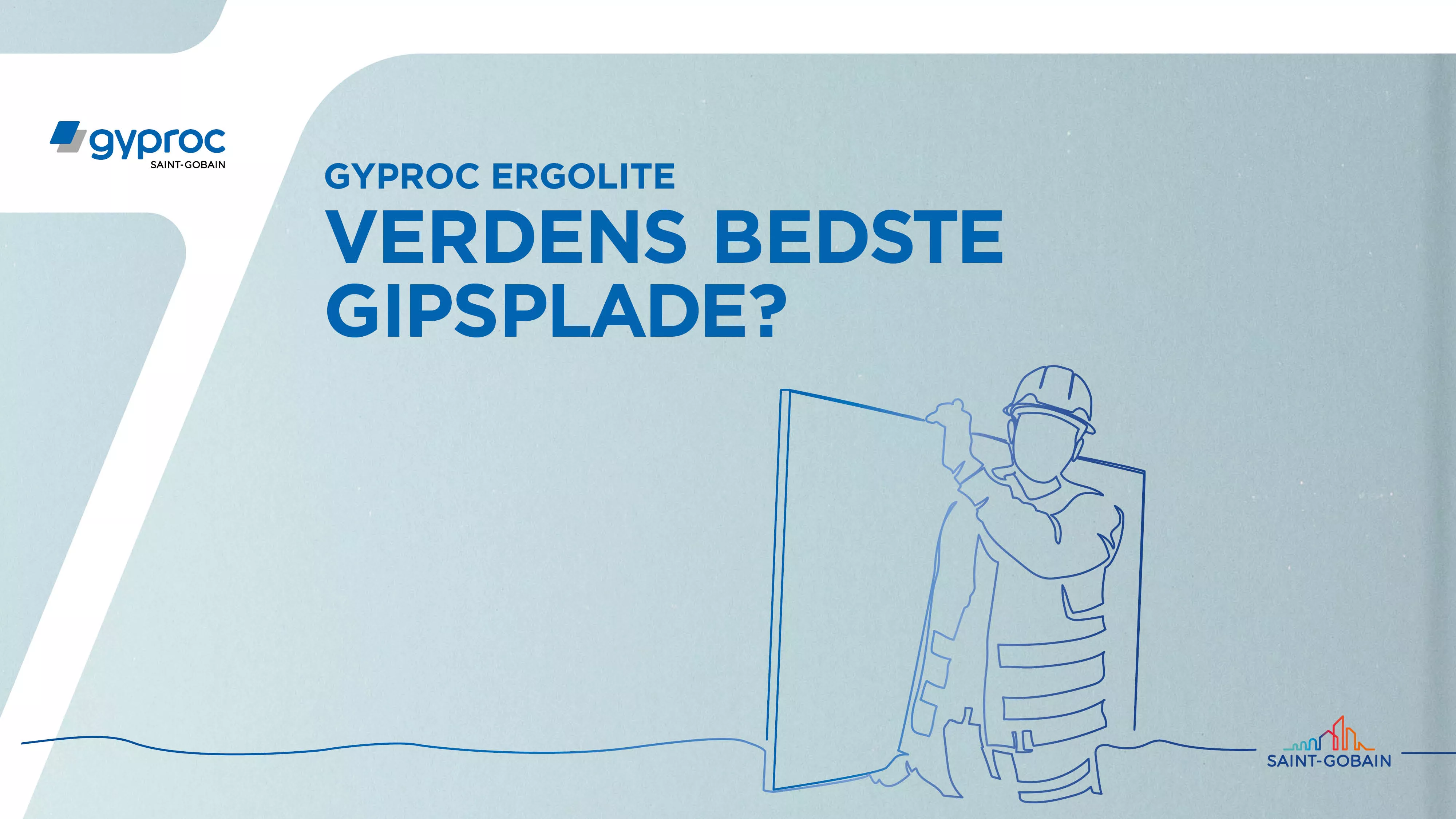 Gyproc er leverandør af lette byggesystemer baseret på gips og stål